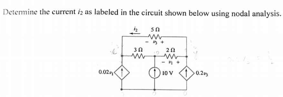 Solved Determine the current i2 ﻿as labeled in the circuit | Chegg.com