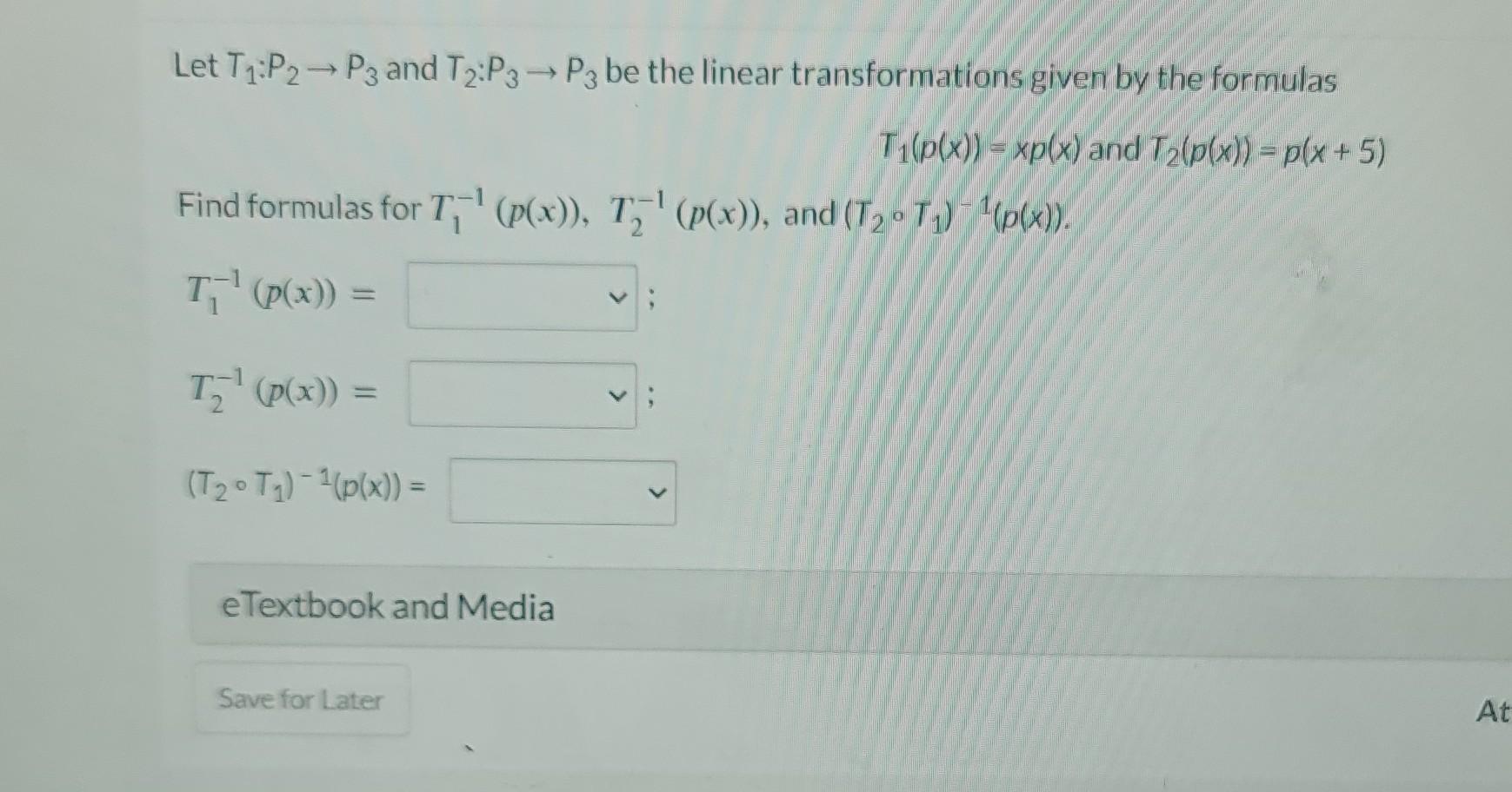 Solved Let T1:P2→P3 and T2:P3→P3 be the linear | Chegg.com