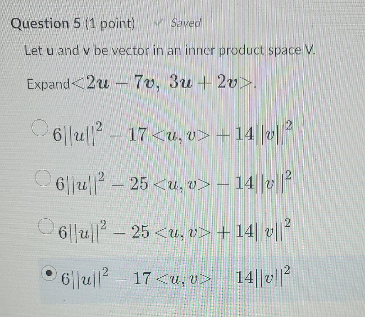 Solved Question 5 (1 point) Saved Let u and y be vector in | Chegg.com
