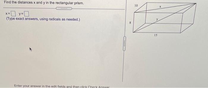 Solved Find the distances x and y in the rectangular prism. | Chegg.com