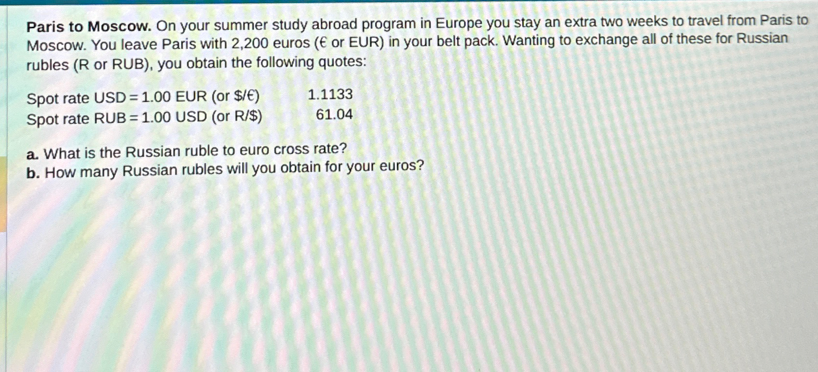 Solved Paris to Moscow. On your summer study abroad program | Chegg.com