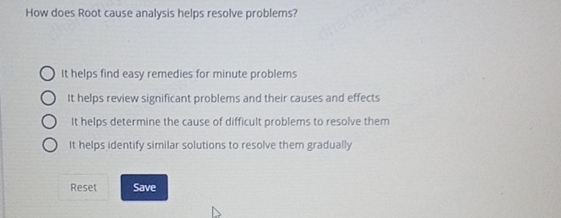 Solved How does Root cause analysis helps resolve | Chegg.com