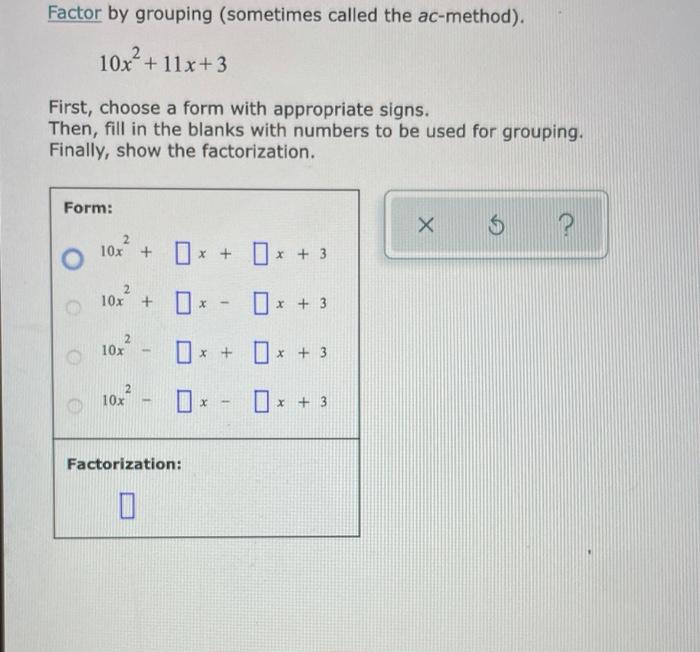 Solved Factor by grouping (sometimes called the ac-method). | Chegg.com