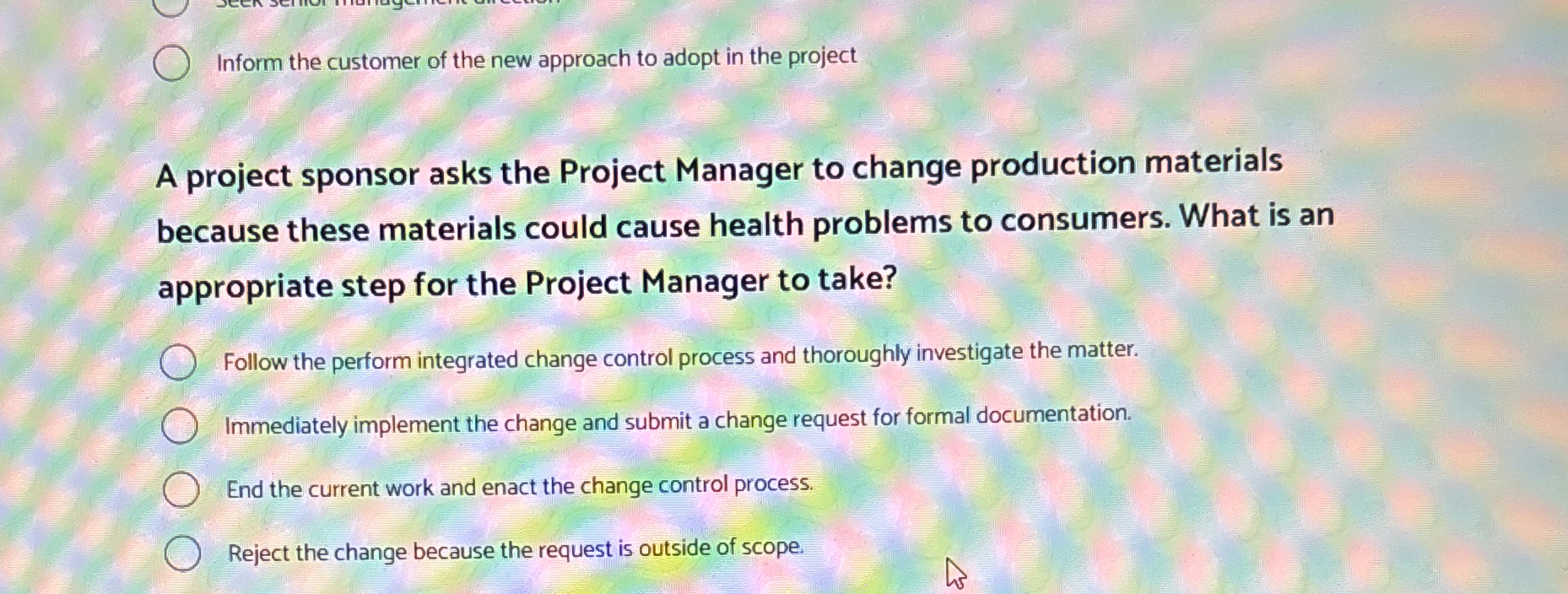 Solved Inform the customer of the new approach to adopt in | Chegg.com