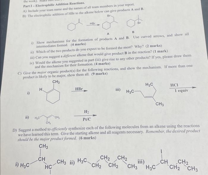 Solved Part I - Electrophilic Addition Reactions. A) Include | Chegg.com