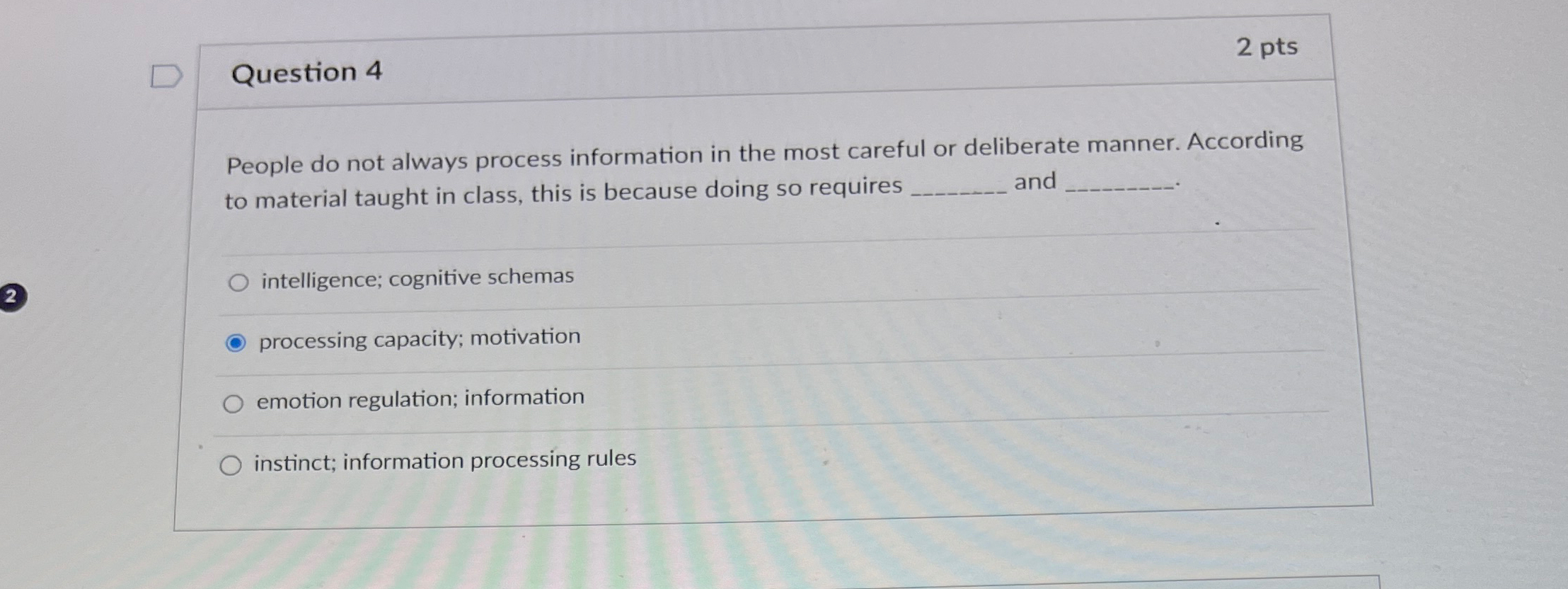 Solved Question 42 ﻿ptsPeople do not always process | Chegg.com