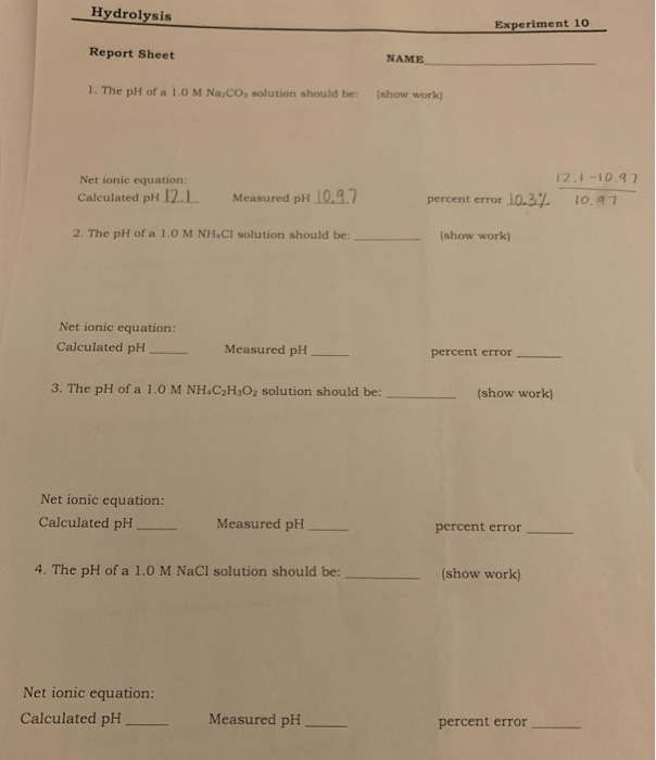 Solved Hydrolysis Experiment 10 Report Sheet NAME 1. The pH | Chegg.com