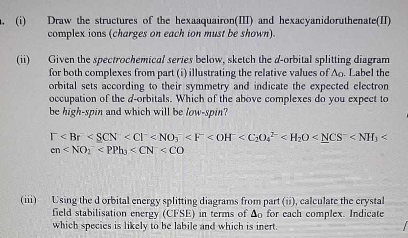 Solved . (1) Draw the structures of the hexaaquairon(III) | Chegg.com