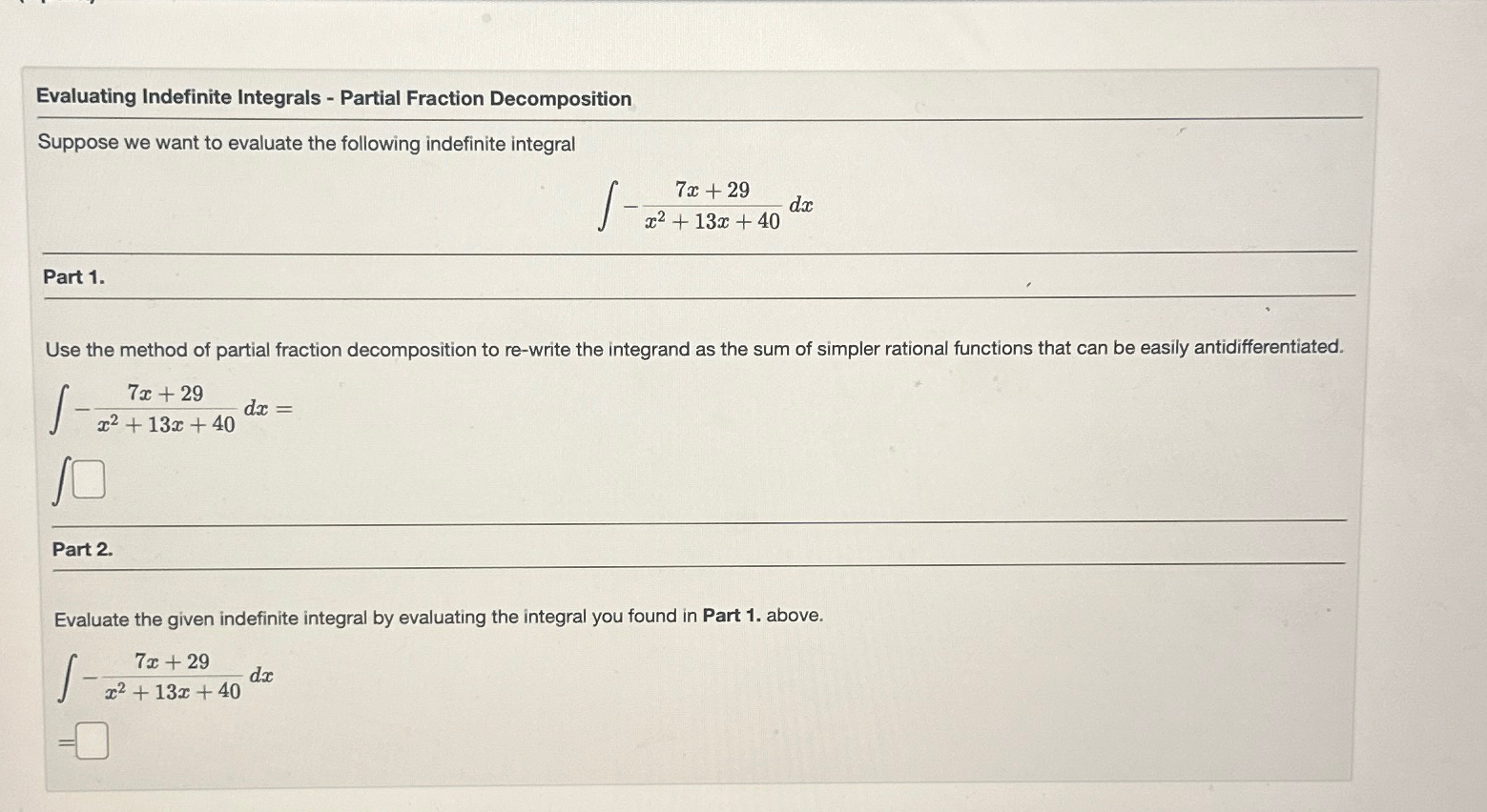 Solved Evaluating Indefinite Integrals - ﻿Partial Fraction | Chegg.com