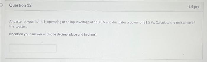 Solved A toaster at your home is operating at an input | Chegg.com