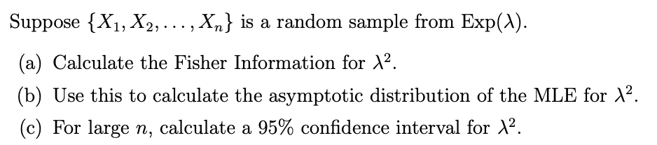 Solved Suppose {x1,x2,dots,xn} ﻿is a random sample from | Chegg.com