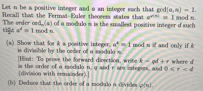 Solved Let n be a positive integer and a an integer such | Chegg.com