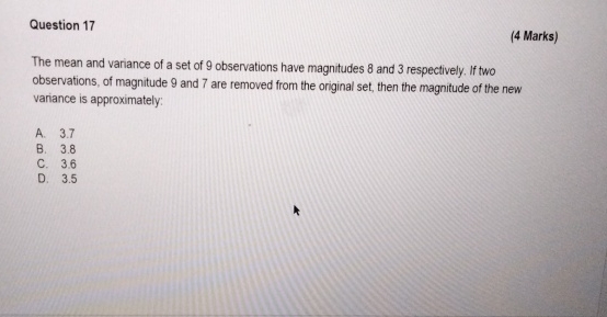Solved Question 17(4 ﻿Marks)The mean and variance of a set | Chegg.com