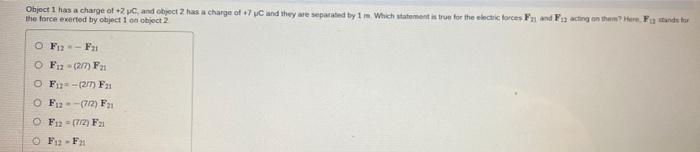 Solved Object 1 has a charge of +2C, and object 2. has a | Chegg.com