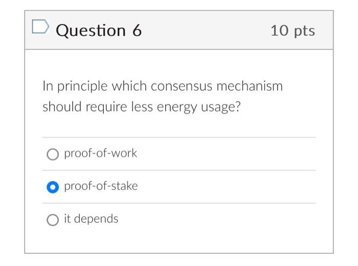 Solved Question 6 10pts In principle which consensus | Chegg.com