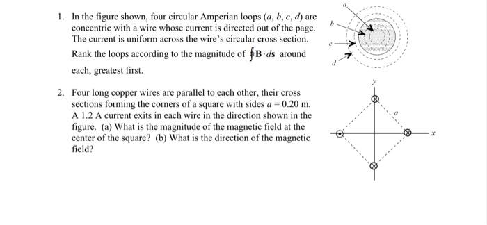 Solved 1. In the figure shown, four circular Amperian loops | Chegg.com