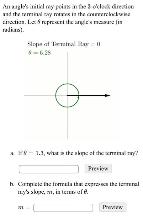 Solved An angle's initial ray points in the 3 -o'clock | Chegg.com