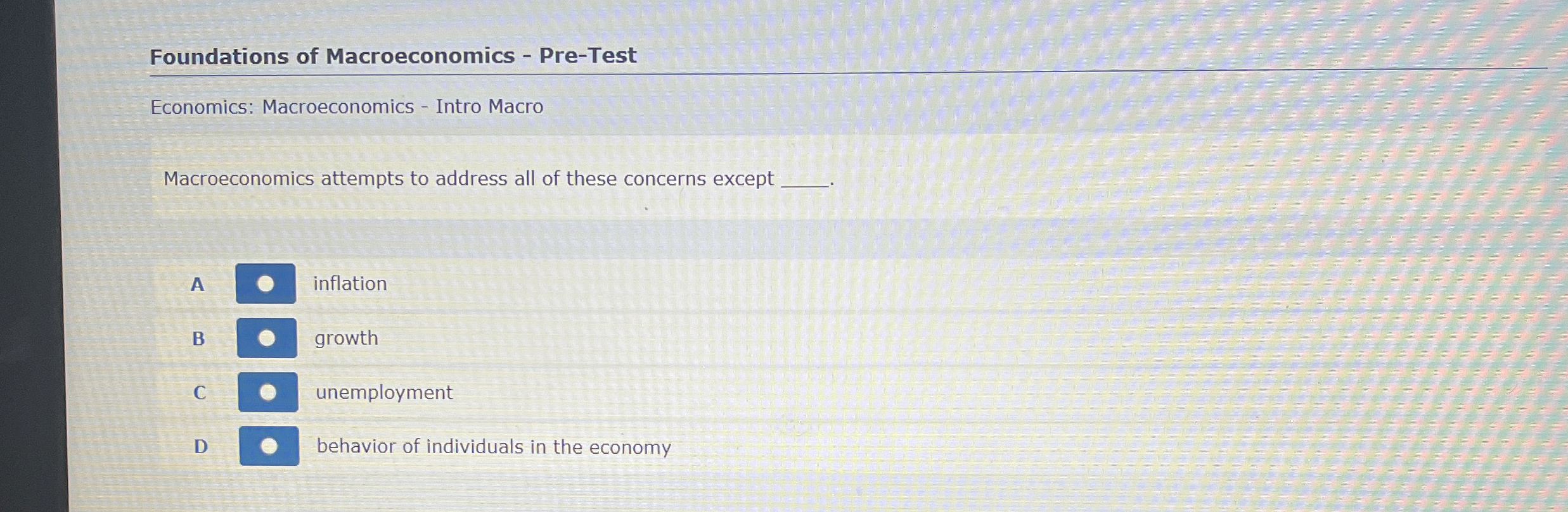 Solved Foundations of Macroeconomics - ﻿Pre-TestEconomics: | Chegg.com