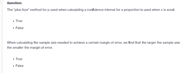 Solved Question: The "plus-four" method for p used when | Chegg.com