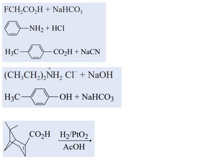 Solved FCH,CO2H + NaHCO3 -NH2 + HCI H3C CO2H + NaCN | Chegg.com