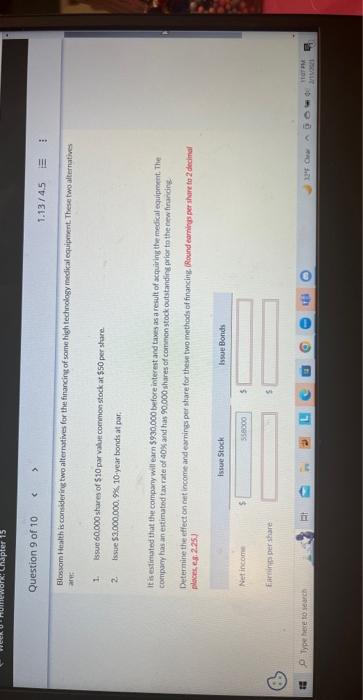 Solved Blossom Health is consideriry two alternatives for | Chegg.com
