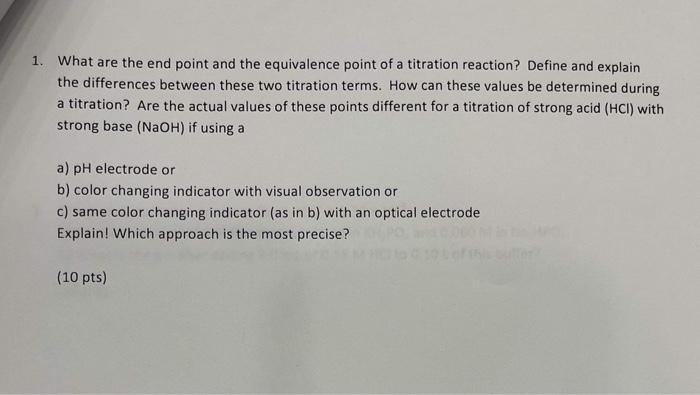 Solved 1. What are the end point and the equivalence point | Chegg.com