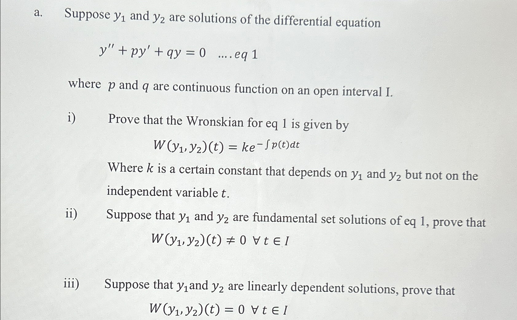 Solved a. ﻿Suppose y1 ﻿and y2 ﻿are solutions of the | Chegg.com
