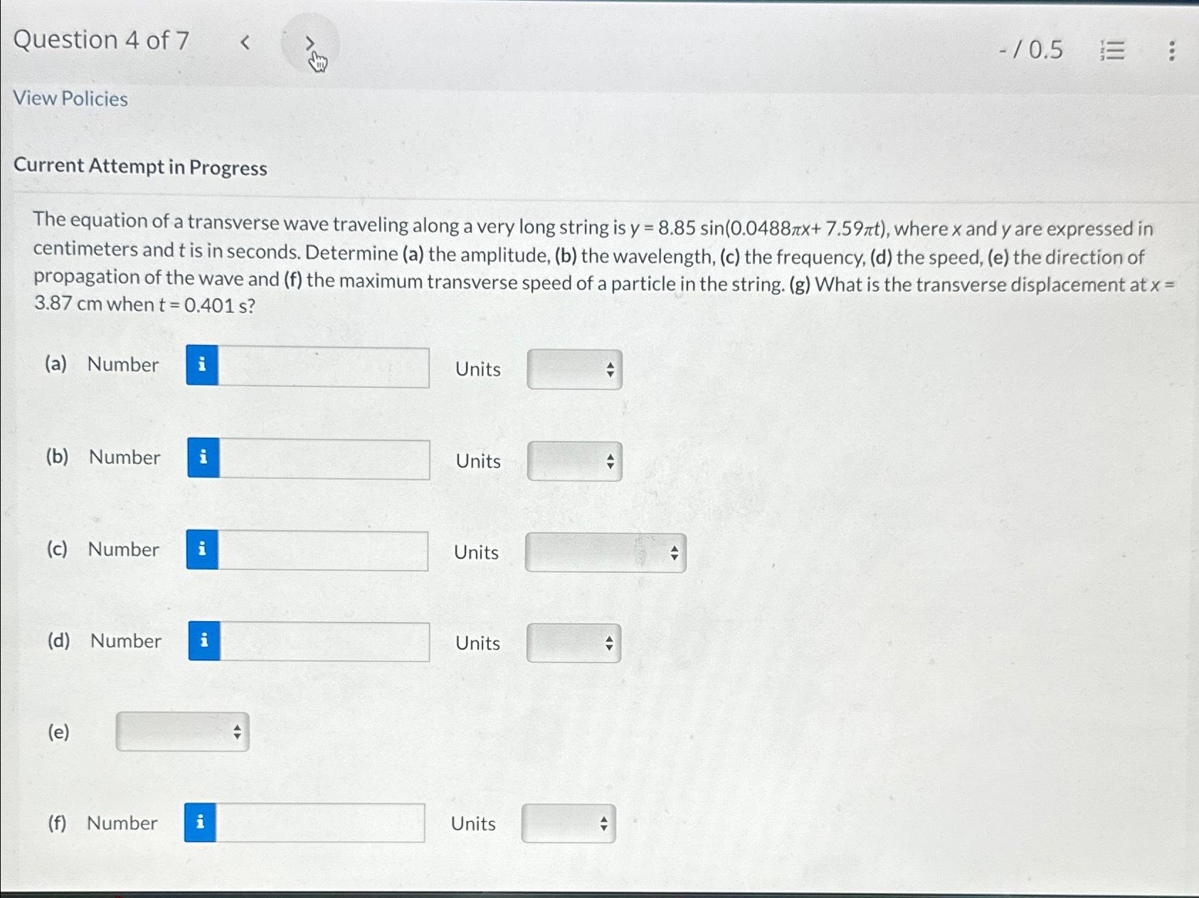 Question 4 ﻿of 7-10.5View PoliciesCurrent Attempt in | Chegg.com