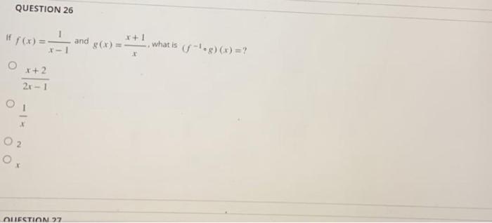 Solved If f(x)=x−11 and g(x)=xx+1, what is (f−1∘g)(x)= ? | Chegg.com