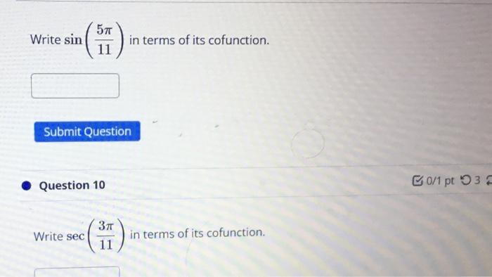 Solved Write sin(115π) in terms of its cofunction. Question | Chegg.com
