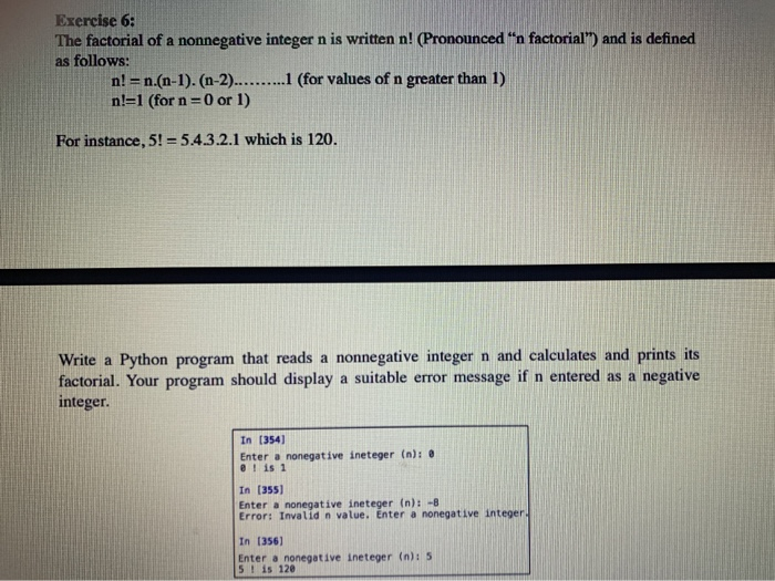 Solved Exercise 6: The factorial of a nonnegative integer n | Chegg.com