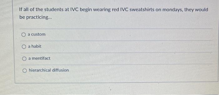 Solved If all of the students at IVC begin wearing red IVC | Chegg.com