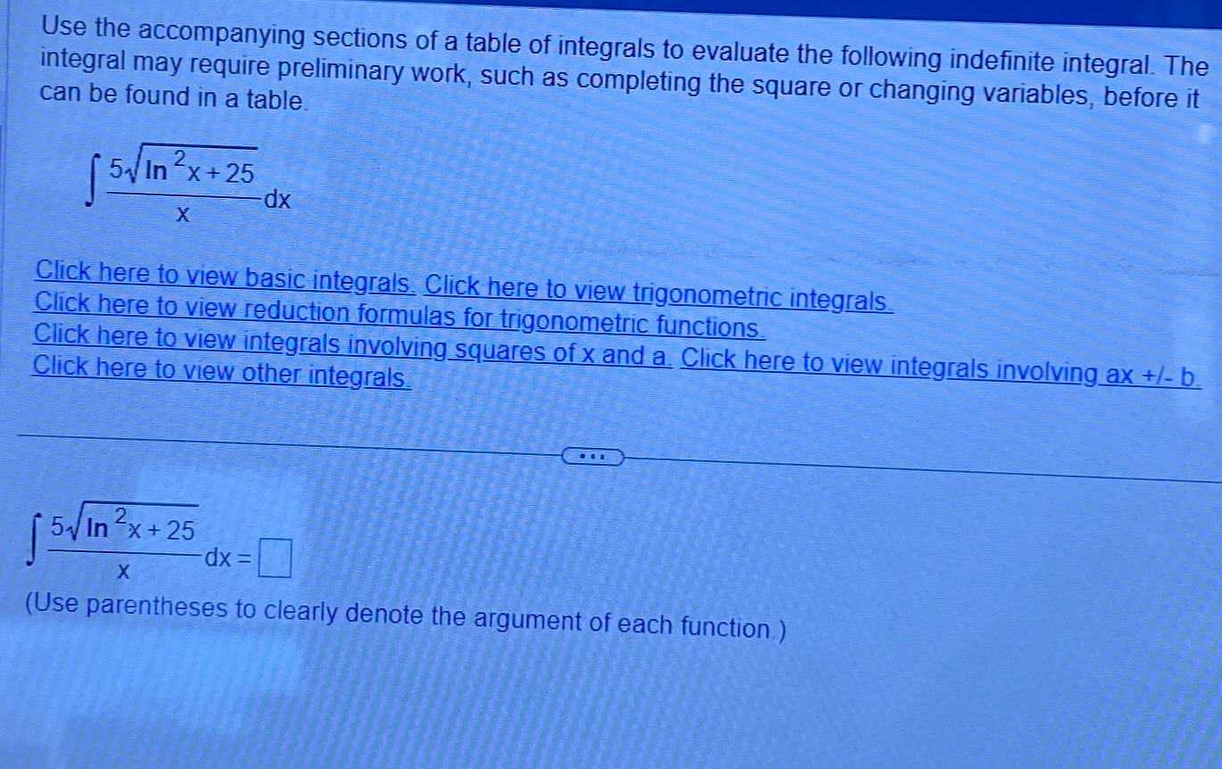 Solved Use the accompanying sections of a table of integrals | Chegg.com