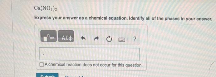 Solved Express your answer as a chemical equation. Identify | Chegg.com