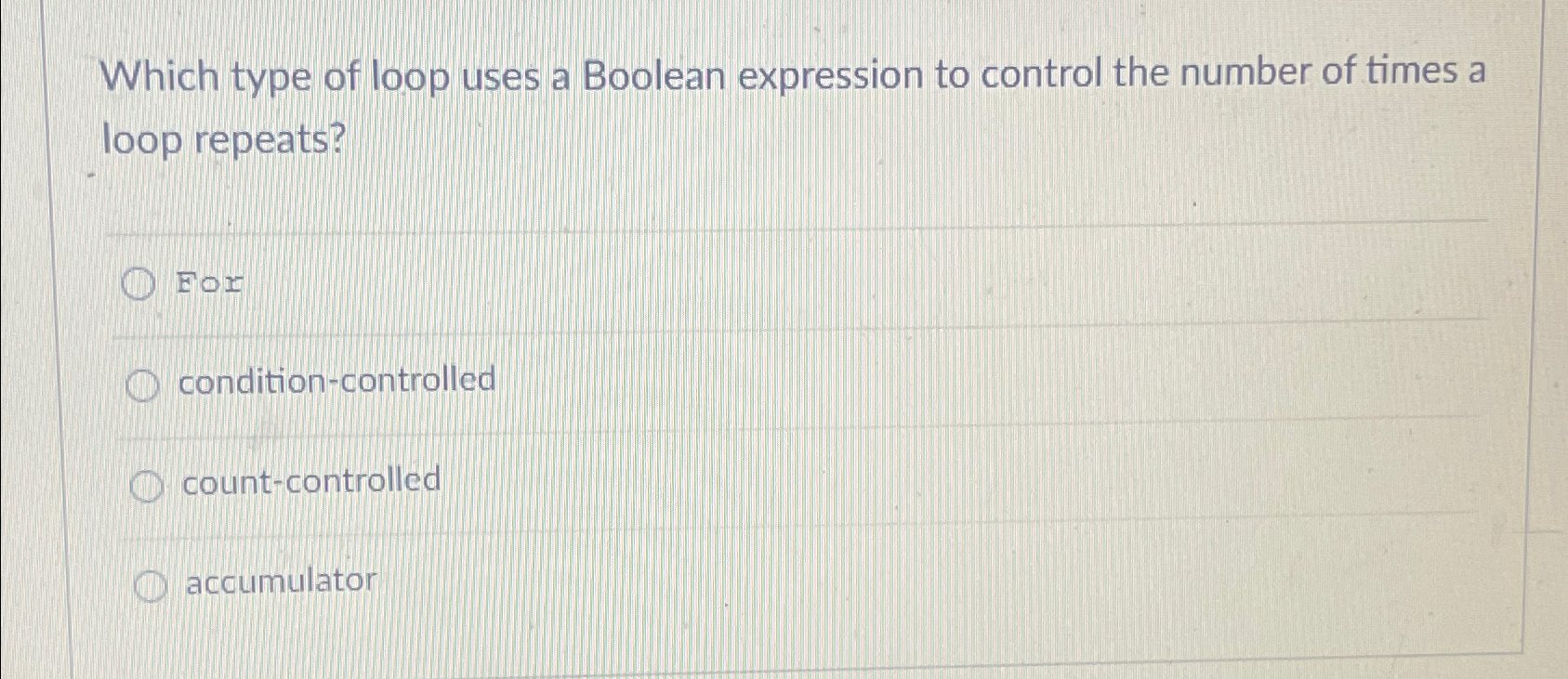 Solved Which type of loop uses a Boolean expression to | Chegg.com