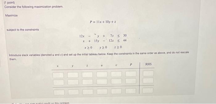 Solved 1 Point Consider The Following Maximization