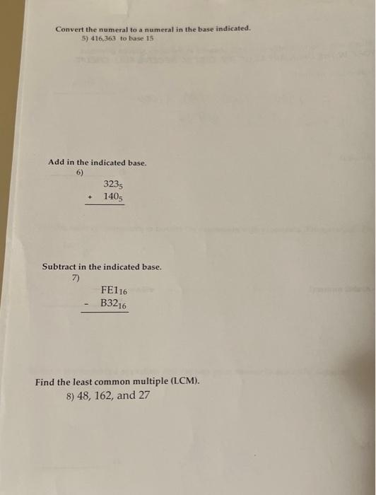 Solved Convert the numeral to a numeral in the base | Chegg.com