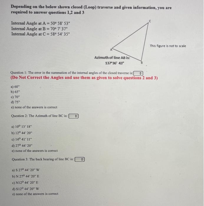 Solved Depending on the below shown closed (Loop) traverse | Chegg.com