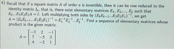 Solved Recall that if a square matrix A of order n is | Chegg.com