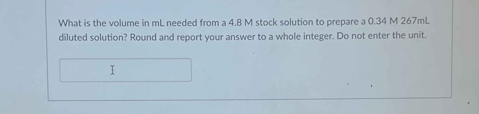 Solved What is the volume in mL ﻿needed from a 4.8M ﻿stock | Chegg.com