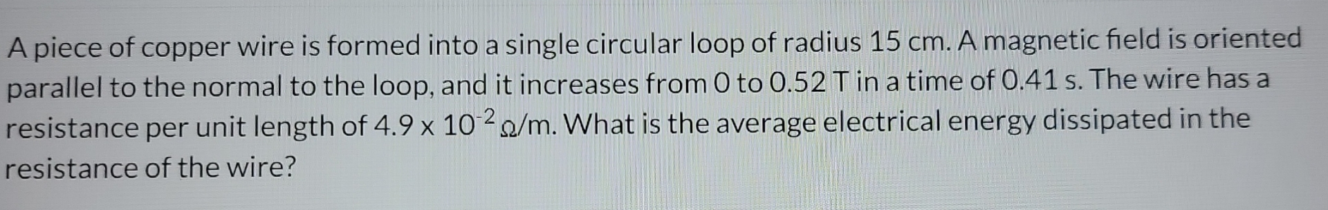 Solved A piece of copper wire is formed into a single | Chegg.com