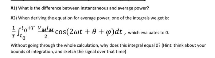 Solved \#1) What is the difference between instantaneous and | Chegg.com