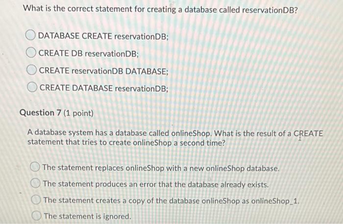 Solved What is the correct statement for creating a database | Chegg.com