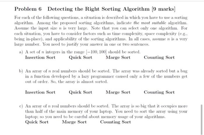 Solved Problem 6 Detecting the Right Sorting Algorithm [9 | Chegg.com