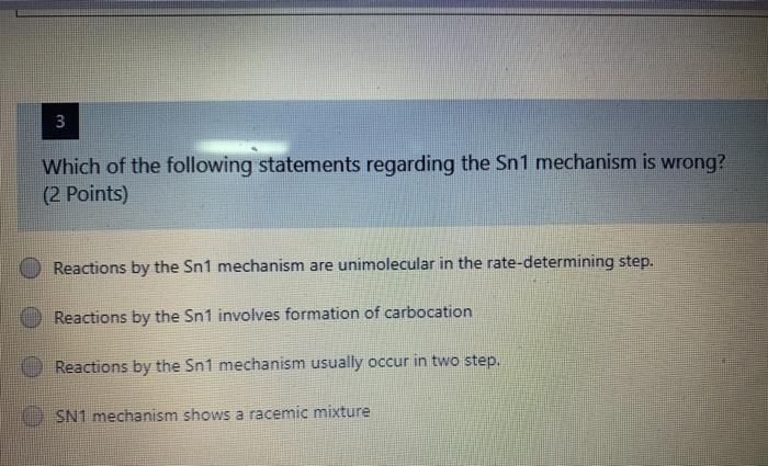 Solved 3 Which of the following statements regarding the Sn1 | Chegg.com