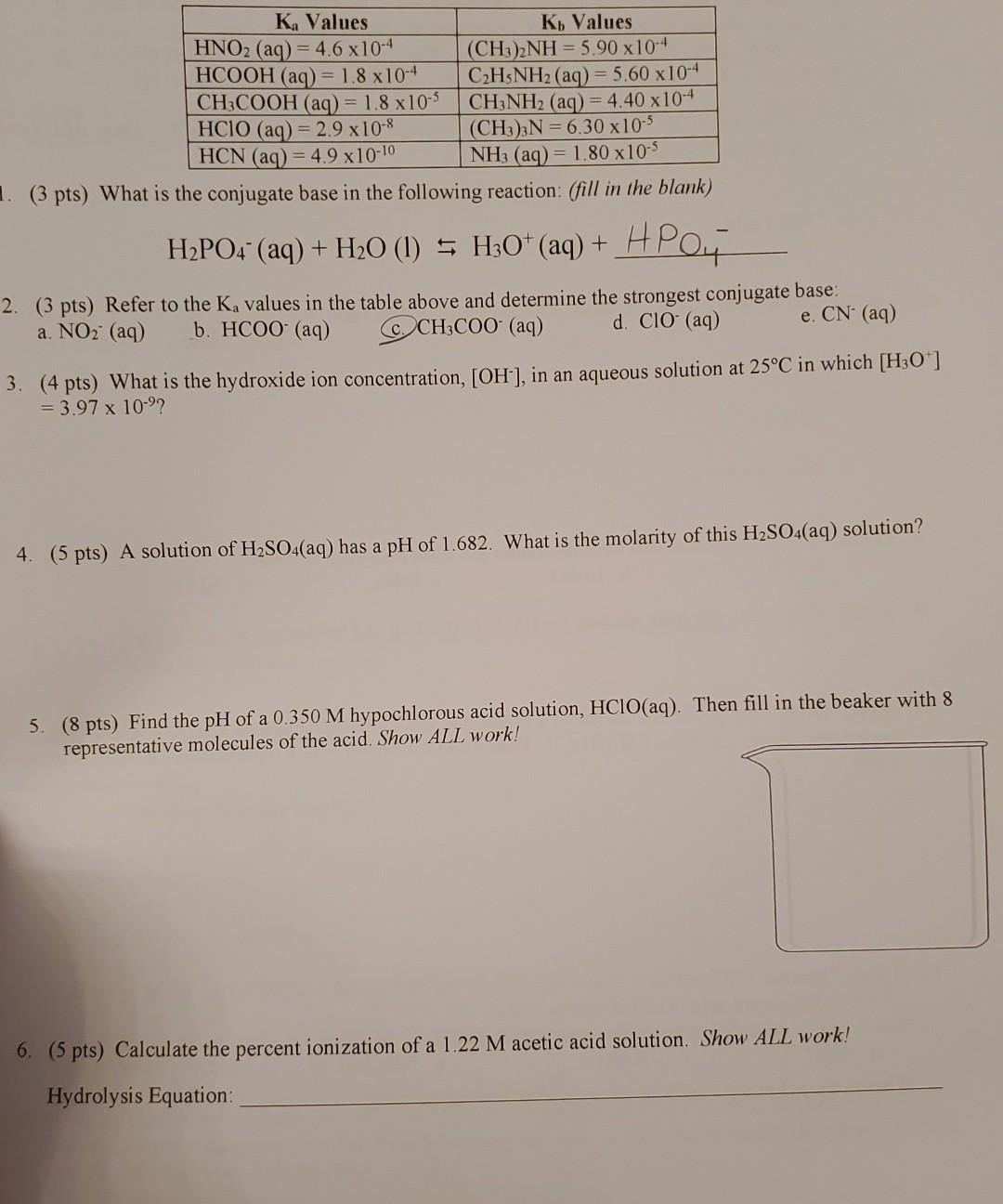 Solved K Values Kb Values HNO2 (aq) = 4.6 x10-4 (CH3)2NH = | Chegg.com