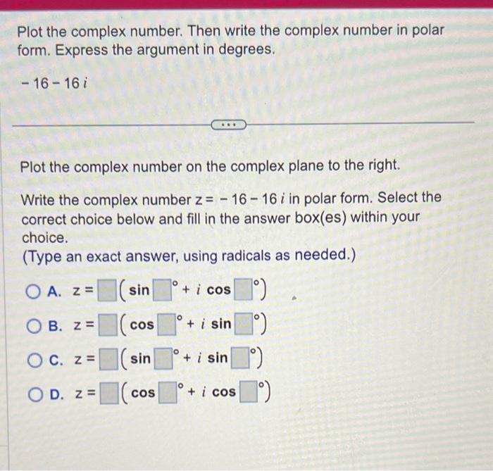 Solved Plot the complex number. Then write the complex | Chegg.com