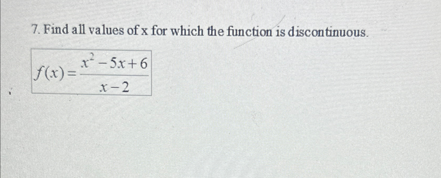 Solved Find all values of x ﻿for which the function is | Chegg.com