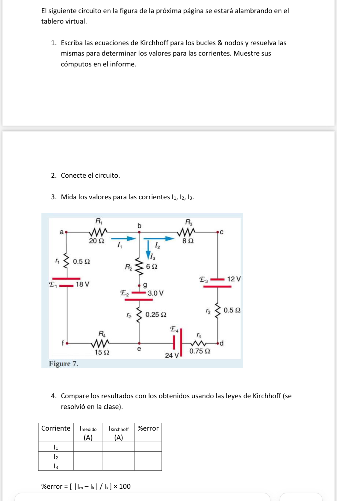 Solved El siguiente circuito en la figura de la próxima | Chegg.com