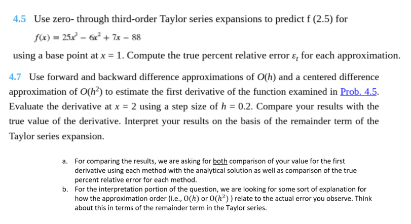 Solved 4.5 ﻿Use zero- ﻿through third-order Taylor series | Chegg.com